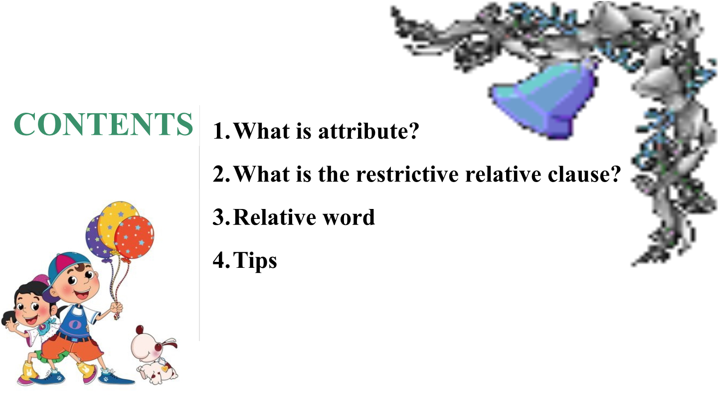 Unit 4 Discovering Useful Structures（Restrictive Relative Clause）课件 高中 ...
