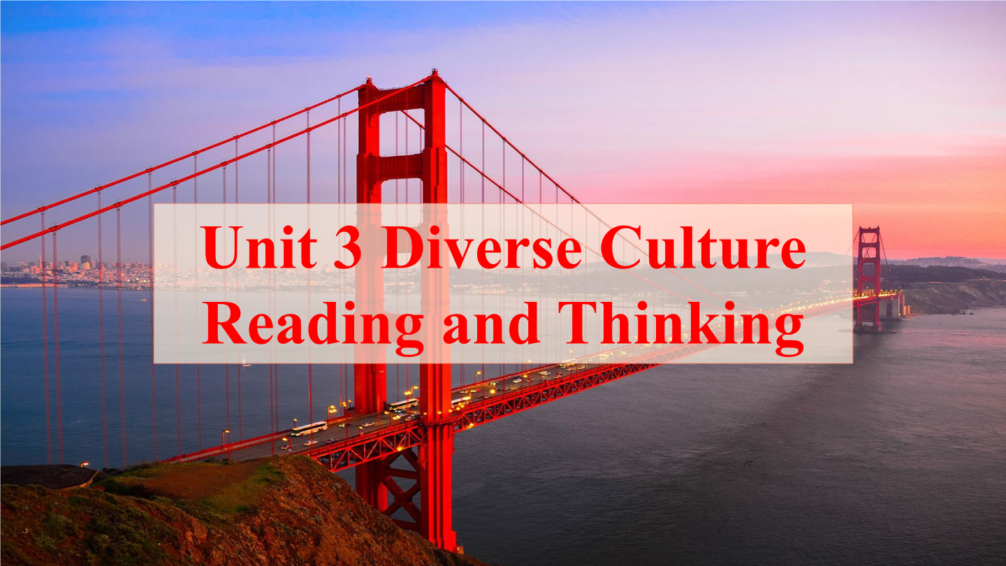 Unit3 Diverse Cultures Reading and Thinking（教学课件+含音频）-高中英语人教版（2019）必修第三 ...